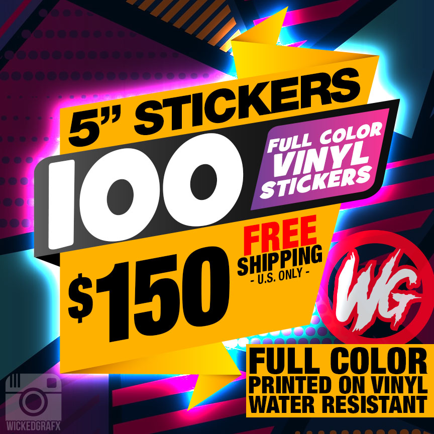 5″ 100 CUSTOM STICKERS – Wicked Grafx
